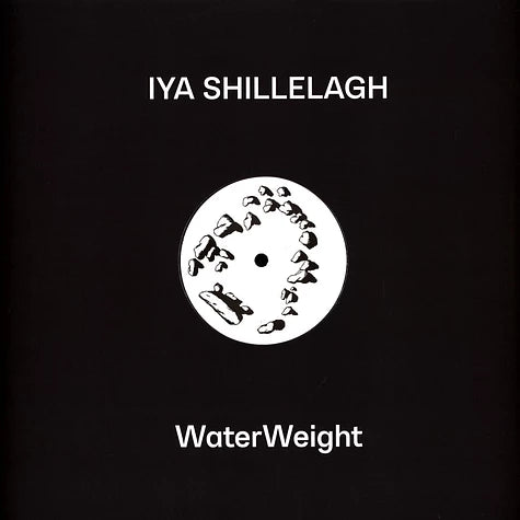 Iya Shillelagh - WaterWeight 12" (New Vinyl) – Sonic Boom Records