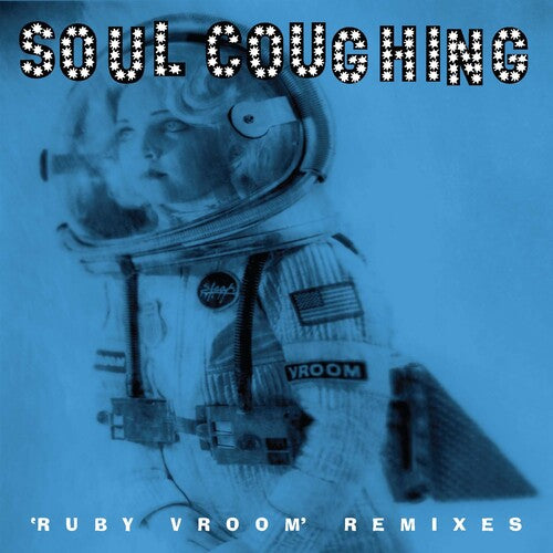 Soul Coughing - Ruby Vroom' Remixes (RSD BF 2025) (New Vinyl) – Sonic ...